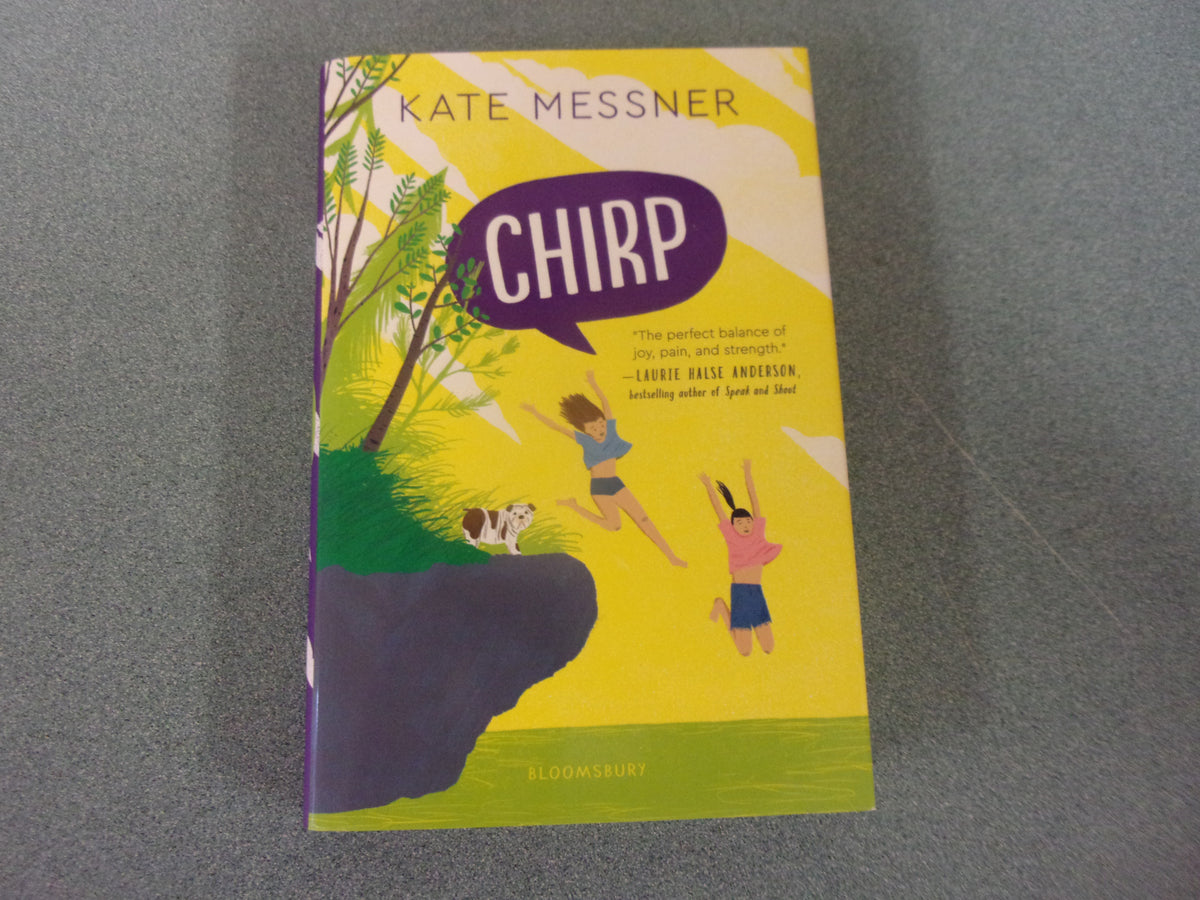 Chirp by Kate Messner (HC/DJ) – Friends of the St Mary's County Library