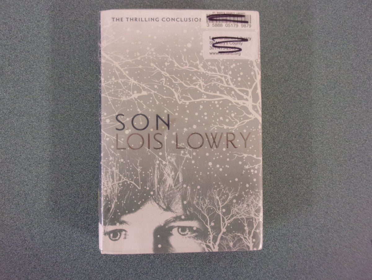 Son by Lois Lowry (HC) – Friends of the St Mary's County Library