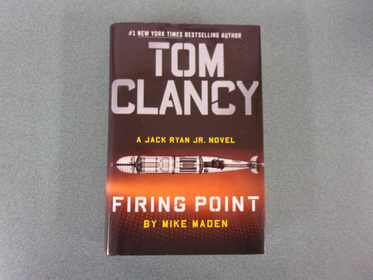 Tom Clancy Firing Point (A Jack Ryan Jr. Novel, Book 7) by Mike Maden – Friends of the St Mary's ...