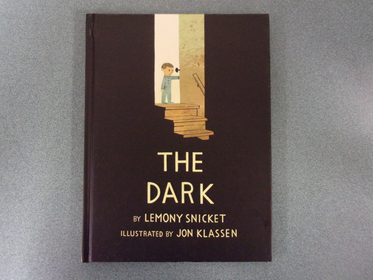 The Dark by Lemony Snicket (Ex-Library HC/DJ) – Friends of the St Mary ...