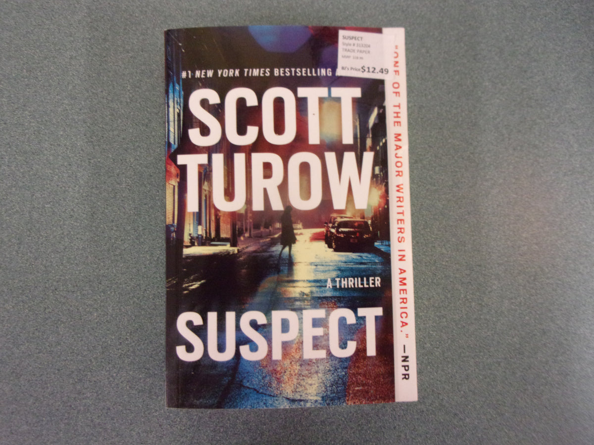 Suspect: Kindle County, Book 12 by Scott Turow (Trade Paperback ...