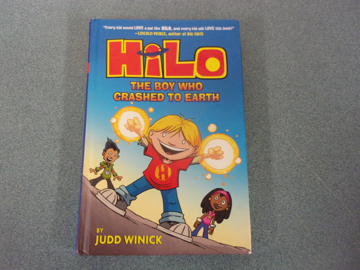 The Boy Who Crashed to Earth: Hilo, Book 1 by Judd Winick (Paperback ...