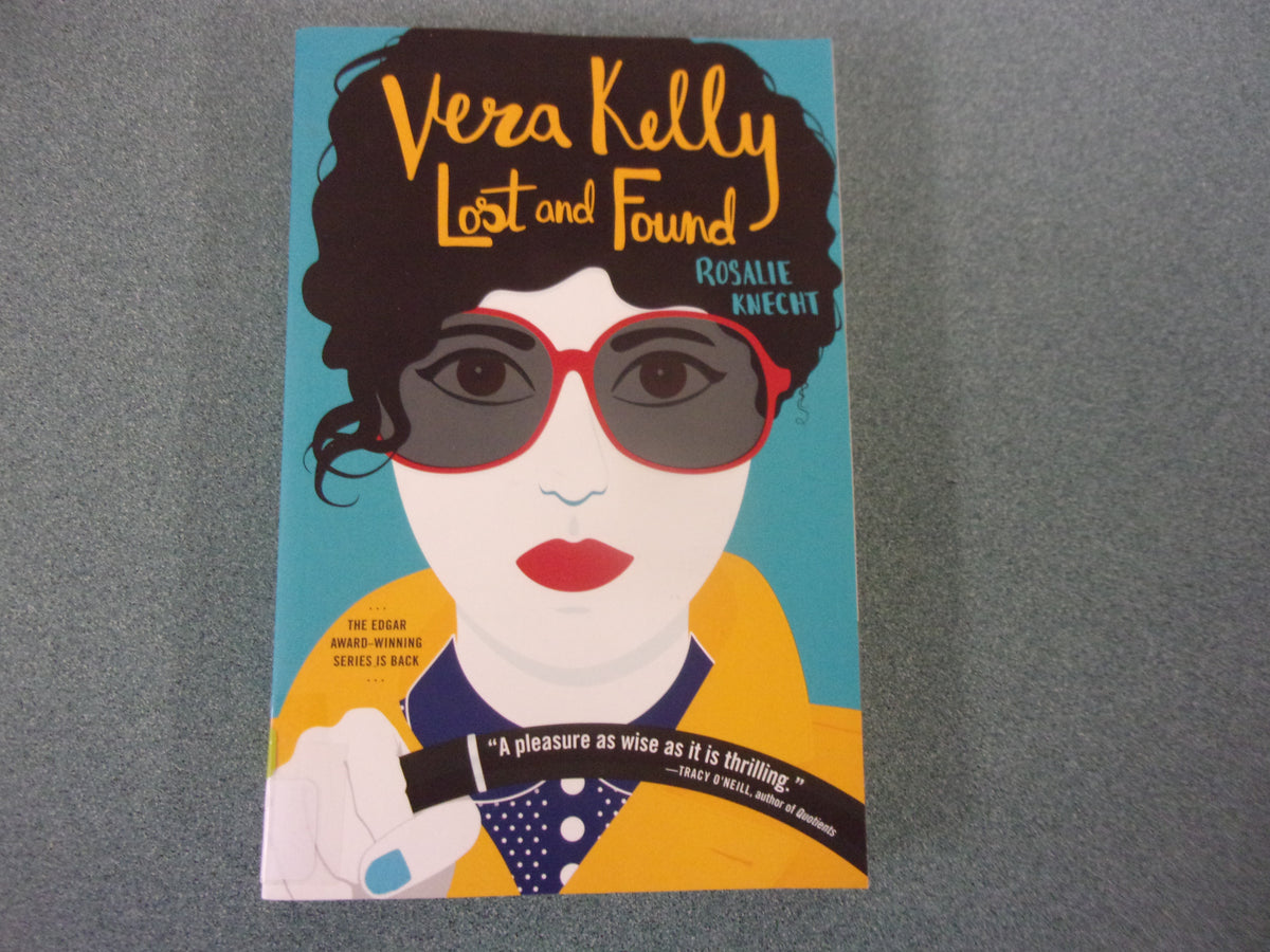 Lost and Found: Vera Kelly, Book 3 by Rosalie Knecht (Trade Paperback ...