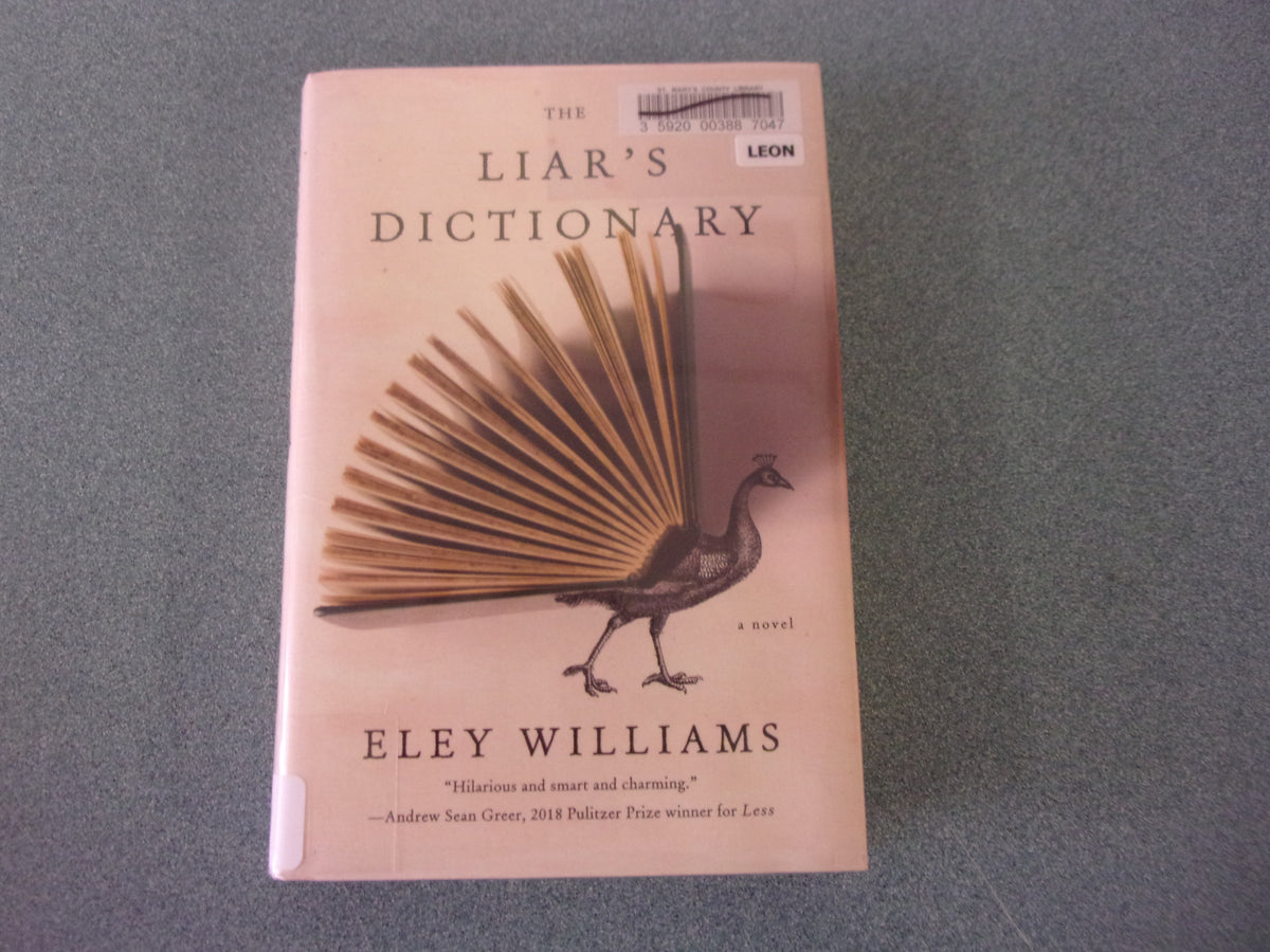 The Liar's Dictionary by Eley Williams (Ex-Library HC/DJ) – Friends of ...