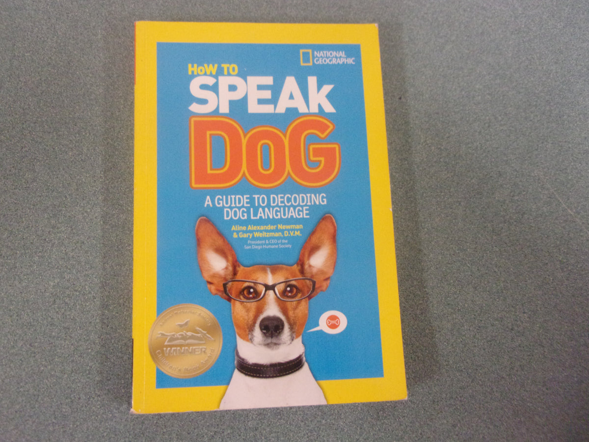 How to Speak Dog: A Guide to Decoding Dog Language by Aline Alexander ...