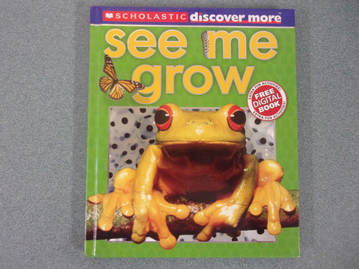 Scholastic Discover More: See Me Grow by Penelope Arlon (HC) – Friends ...