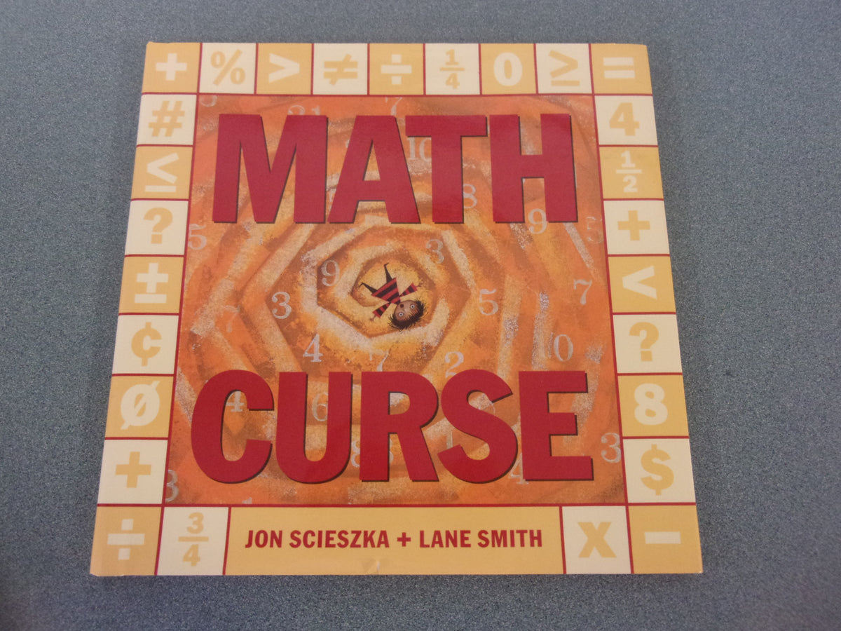 Math Curse by Jon Scieszka (HC/DJ) – Friends of the St Mary's County ...